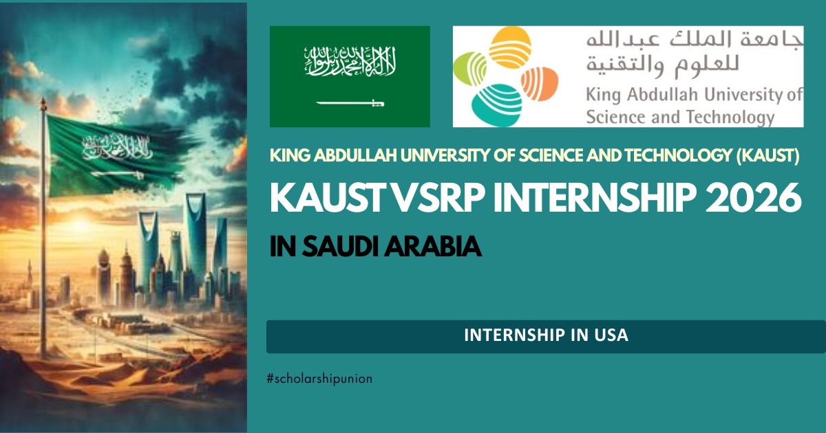 KAUST VSRP Internship 2026 Fully Funded Saudi