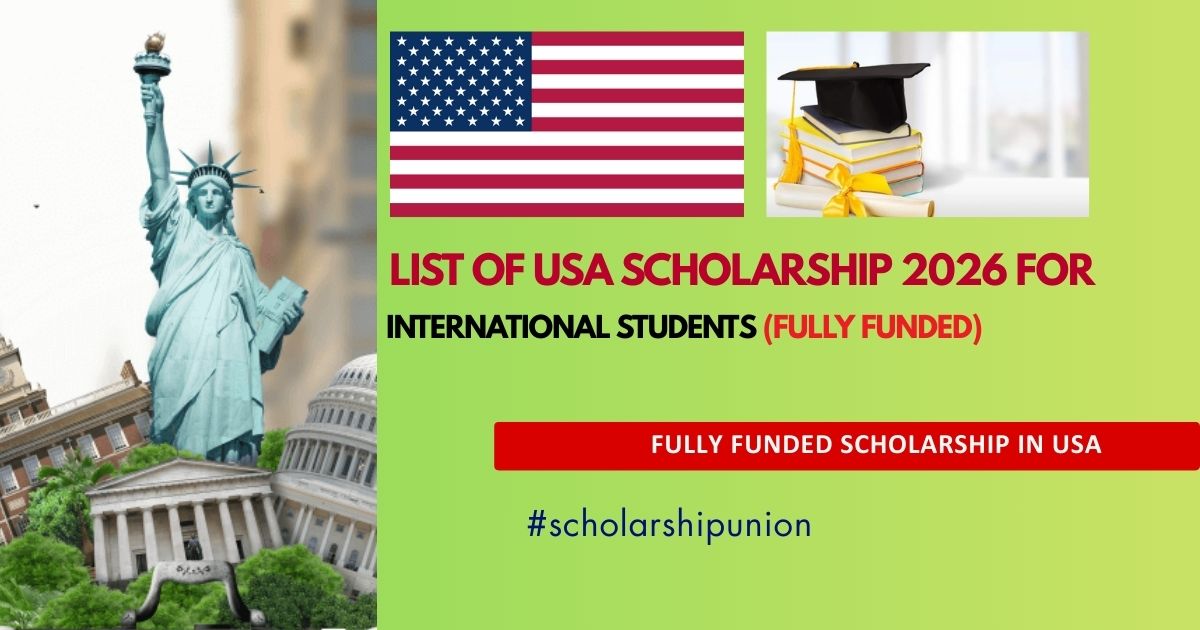 List of USA Scholarship 2026 | Fully Funded Programs