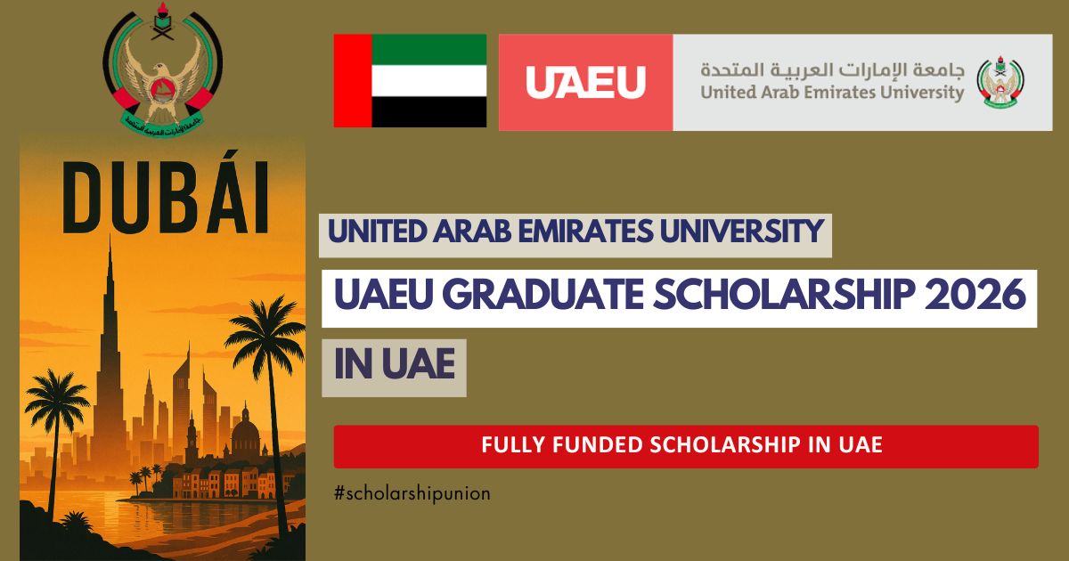 UAEU Graduate Scholarship 2026 in UAE | Fully Funded