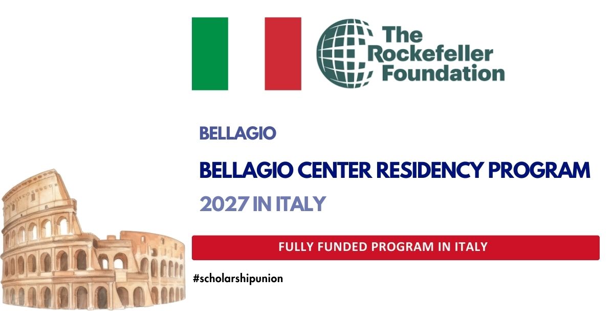 Bellagio Center Residency Program 2027 in Italy | Fully Funded