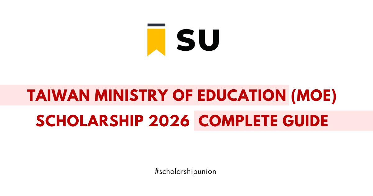 Taiwan Ministry of Education (MOE) Scholarship 2026–2027