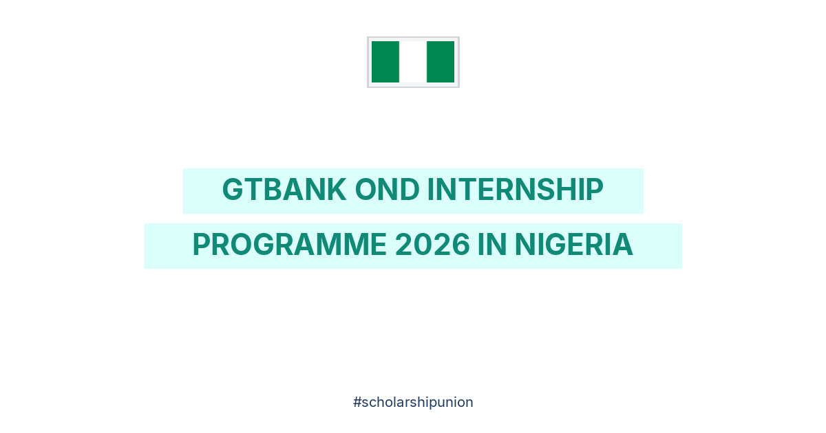 GTBank OND Internship Programme 2026 in Nigeria