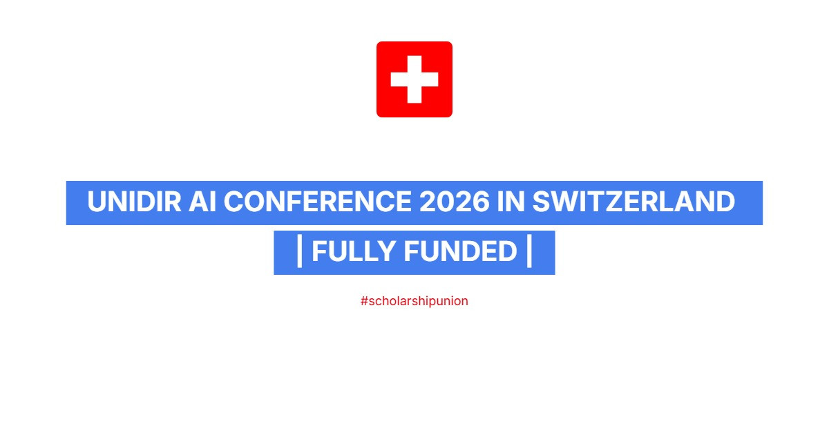 UNIDIR AI Conference 2026 in Switzerland | Fully Funded