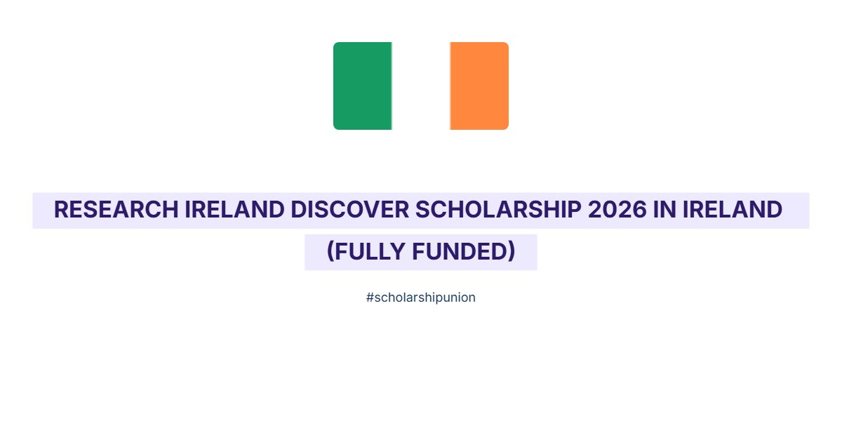 Research Ireland Discover Scholarship 2026 in Ireland | Partial Funding